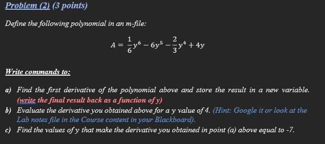 Solved Define the following polynomial in an m-file: | Chegg.com