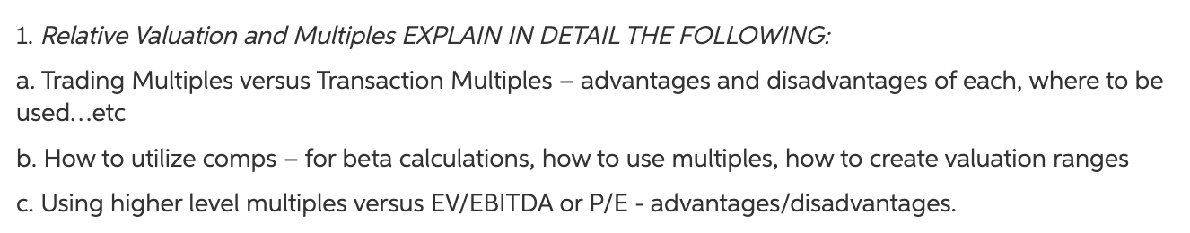 1. Relative Valuation and Multiples EXPLAIN IN DETAIL | Chegg.com