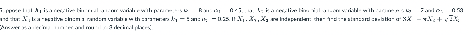 Solved Suppose that X1 is a negative binomial random | Chegg.com