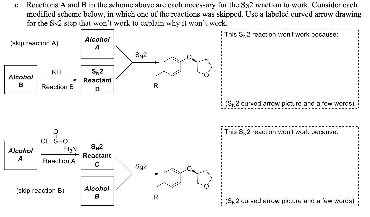 Solved c. ﻿Reactions A and B in the scheme above are each | Chegg.com