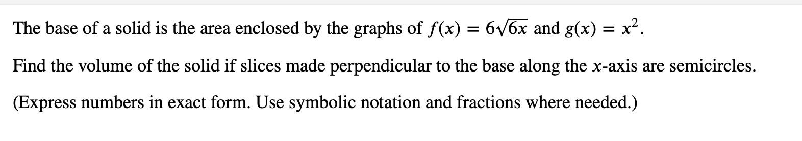 Solved The base of a solid is the area enclosed by the | Chegg.com
