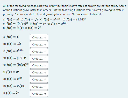 Solved All of the following functions grow to infinity but | Chegg.com