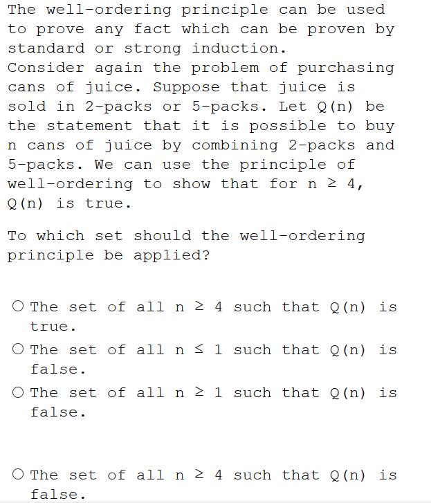 Solved The well-ordering principle can be used to prove any | Chegg.com