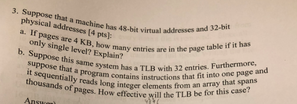 Solved 3. Suppose that a machine has 48-bit virtual | Chegg.com