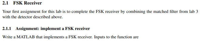 2.1 FSK Receiver Your first assignment for this lab | Chegg.com