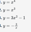 Solved y=x4y=x3y=3x2-1y=-3x | Chegg.com