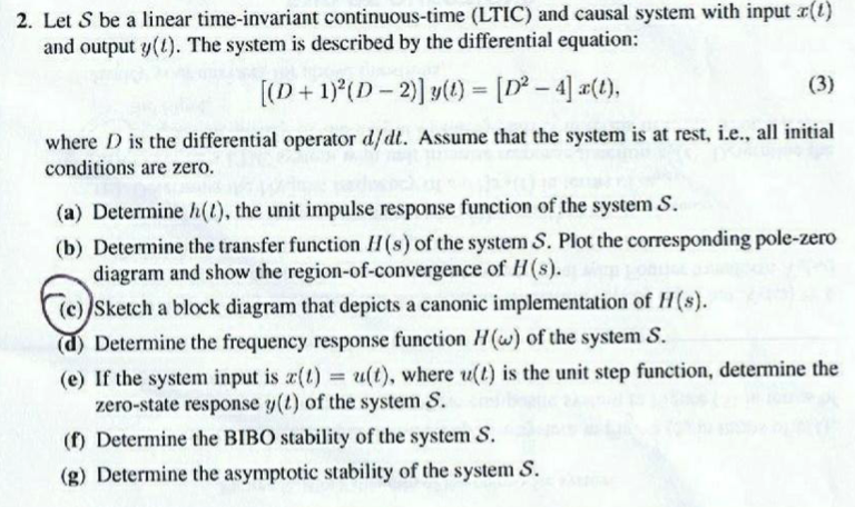 Solved 2. Let S be a linear time-invariant continuous-time | Chegg.com