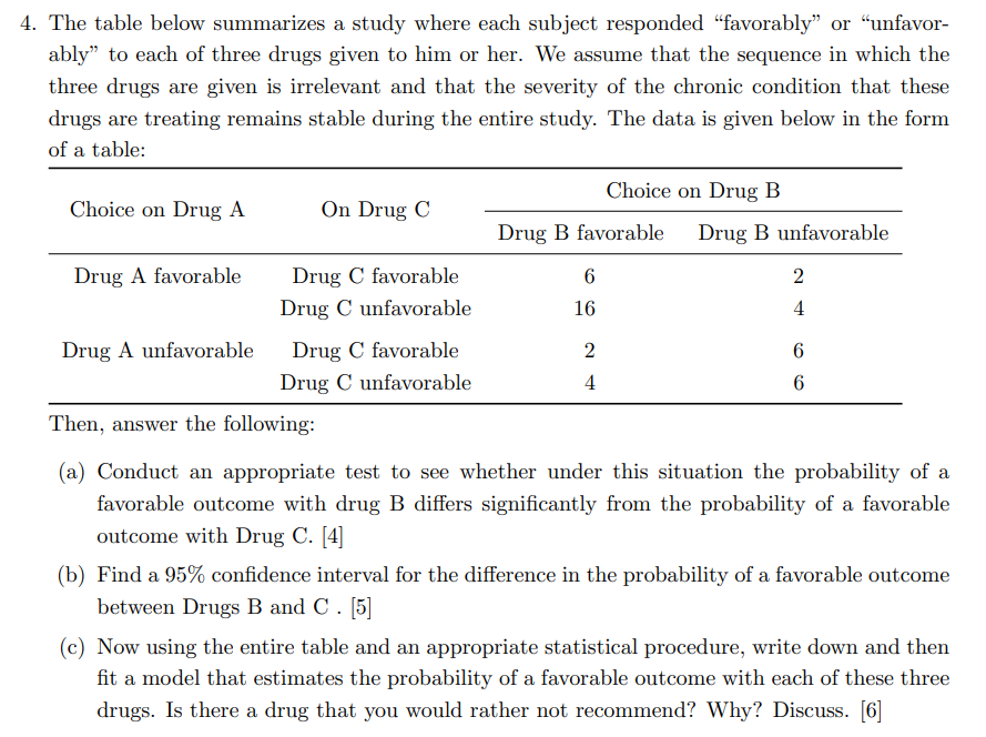 4. The table below summarizes a study where each | Chegg.com