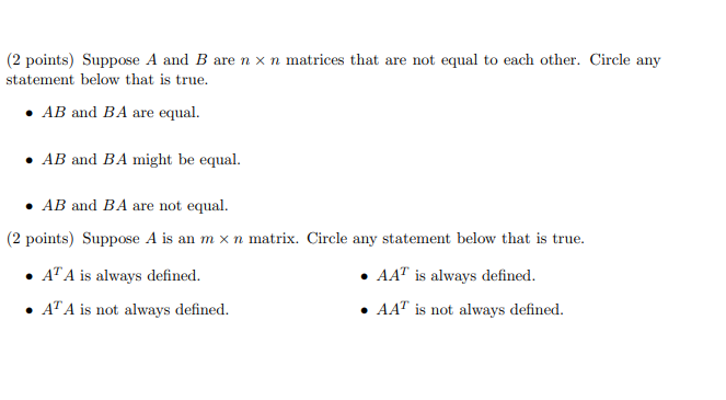 Solved (2 points) Suppose A and B are nxn matrices that are | Chegg.com