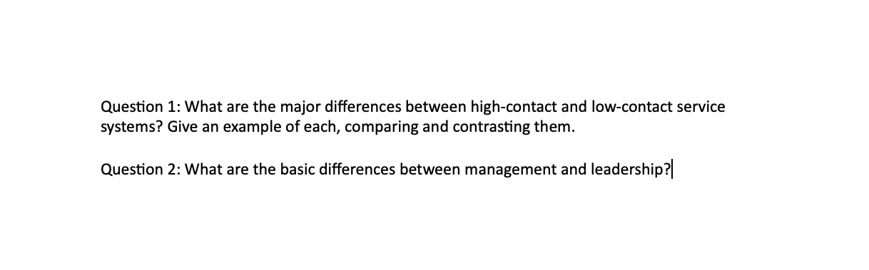 Solved Question 1: What are the major differences between | Chegg.com