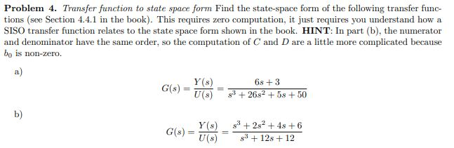 Solved Problem 4. Transfer function to state space form Find | Chegg.com