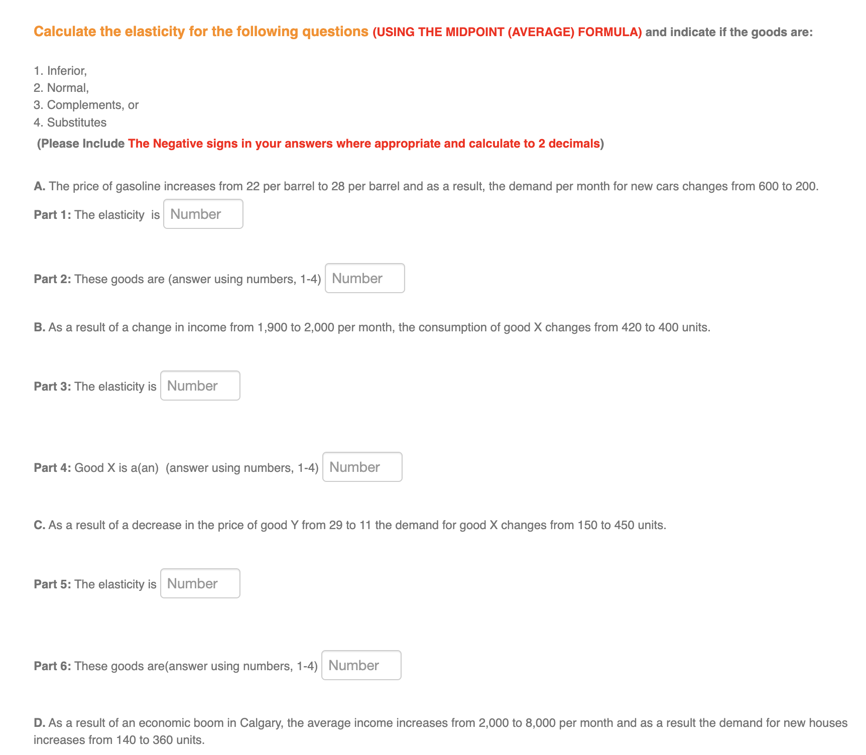 Solved Calculate the elasticity for the following questions | Chegg.com