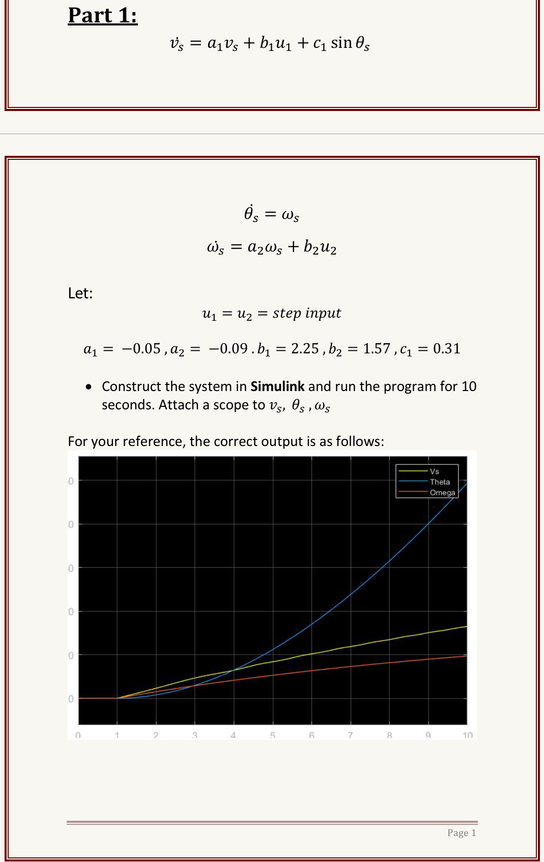 Solved Use SIMULINK in ﻿MATLAB for the follwing:Part | Chegg.com
