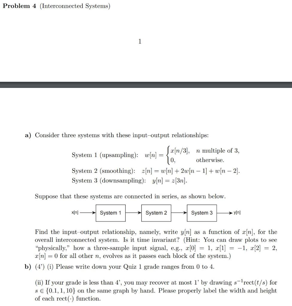 Solved Problem 4 (Interconnected Systems) 1 a) Consider | Chegg.com