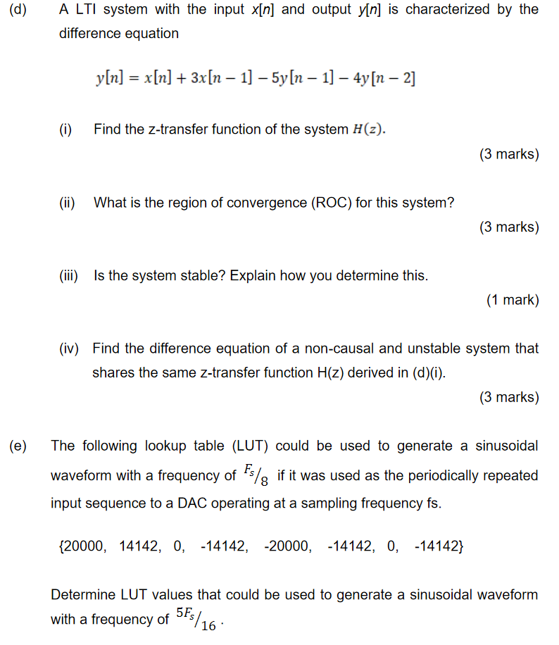 Solved (d) A LTI system with the input x[n] and output y[n] | Chegg.com