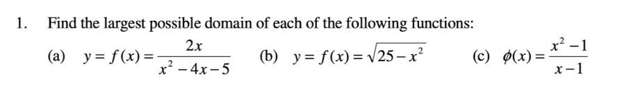 Solved Find the largest possible domain of each of the | Chegg.com