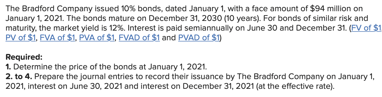 Solved The Bradford Company issued 10% bonds, dated January | Chegg.com