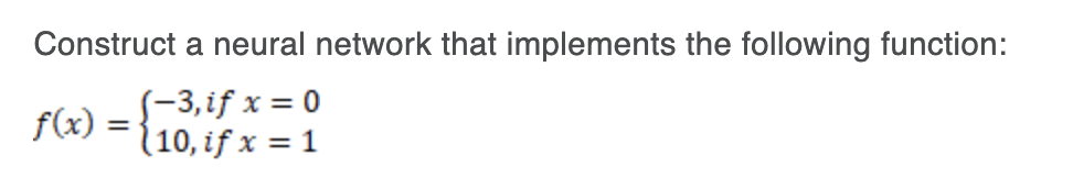 Solved Construct a neural network that implements the | Chegg.com