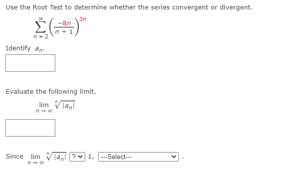 Solved Use the Root Test to determine whether the series | Chegg.com