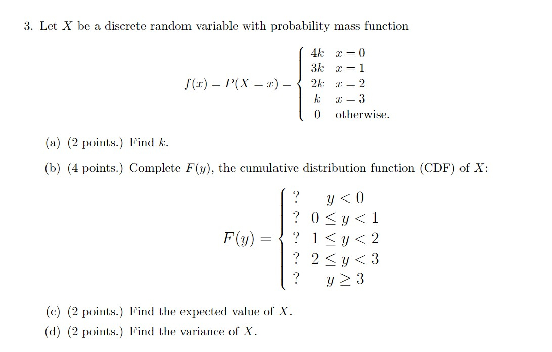 Solved 3. Let X be a discrete random variable with | Chegg.com