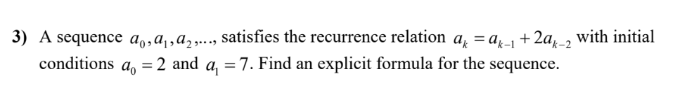 Solved A sequence , satisfies the recurrence relation | Chegg.com