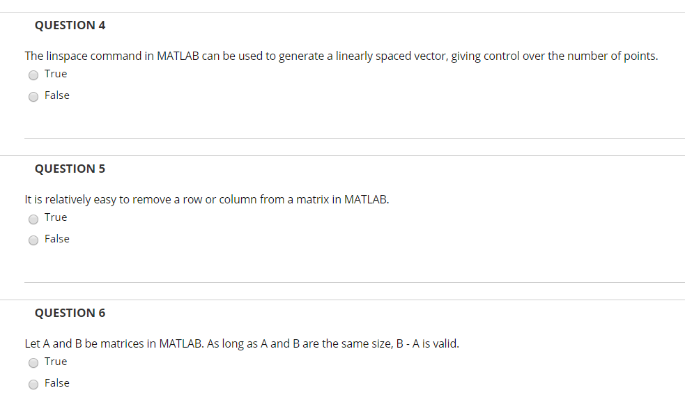 Solved QUESTION 4 The linspace command in MATLAB can be used | Chegg.com Solved QUESTION 4 The linspace command in MATLAB can be used | Chegg.com