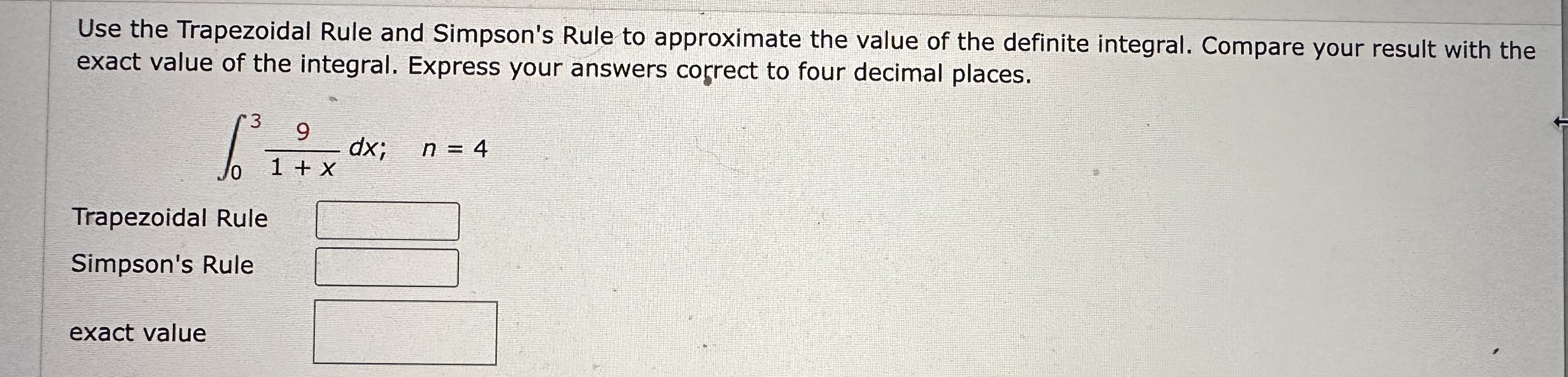 Solved Use the Trapezoidal Rule and Simpson's Rule to | Chegg.com
