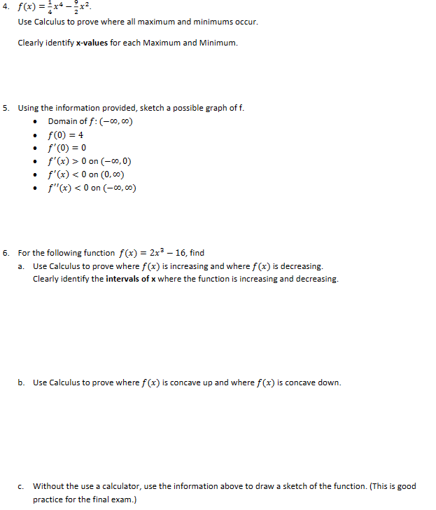 Solved 4. f(x)=41x4−29x2. Use Calculus to prove where all | Chegg.com