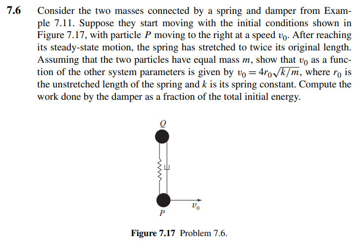 Solved 6 Consider the two masses connected by a spring and | Chegg.com