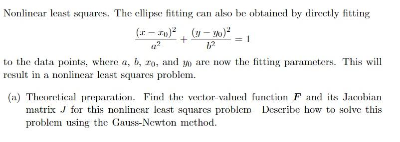 Solved + Nonlinear least squares. The ellipse fitting can | Chegg.com