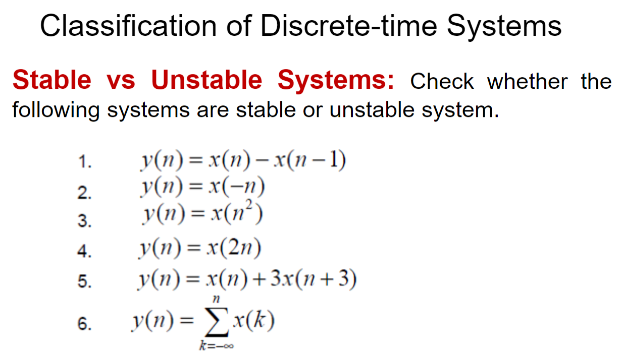 Solved Classification of Discrete-time Systems Stable vs | Chegg.com