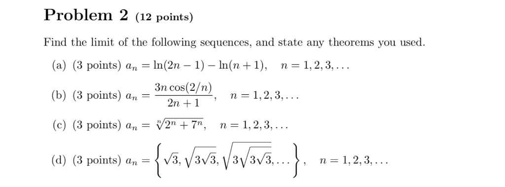 Solved Problem 2 12 Points Find The Limit Of The Following 0863