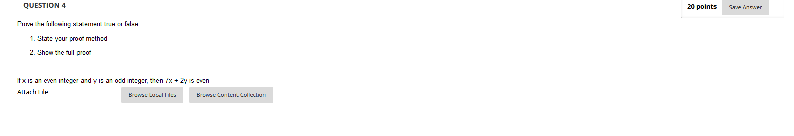 Solved QUESTION 4 20 points Save Answer Prove the following | Chegg.com