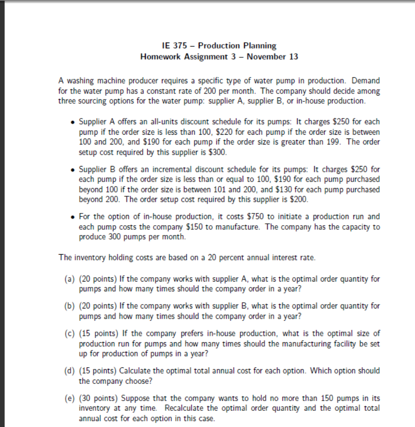 Solved IE 375 - Production Planning Homework Assignment 3 - | Chegg.com