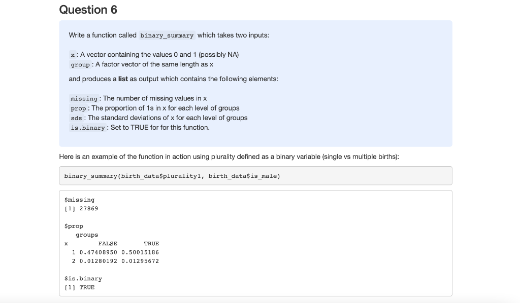 Solved Question 6 Write a function called binary_summary | Chegg.com