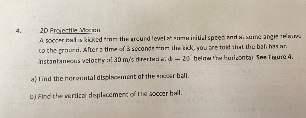 Solved 4. 2D Projectile Motion A soccer ball is kicked from | Chegg.com