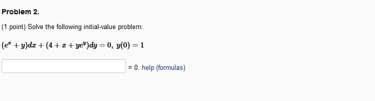Solved (1 point) Solve the following initial-value problem: | Chegg.com
