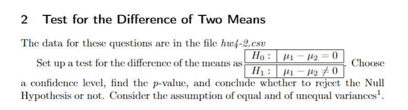 Solved 2 Test for the Difference of Two Means The data for | Chegg.com
