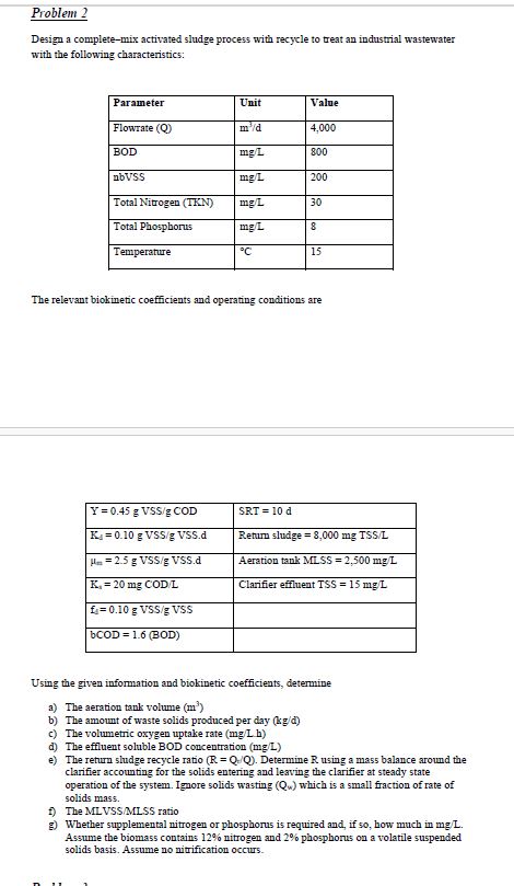 Solved Problem 2 ﻿Design a complete-mix activated sludge | Chegg.com
