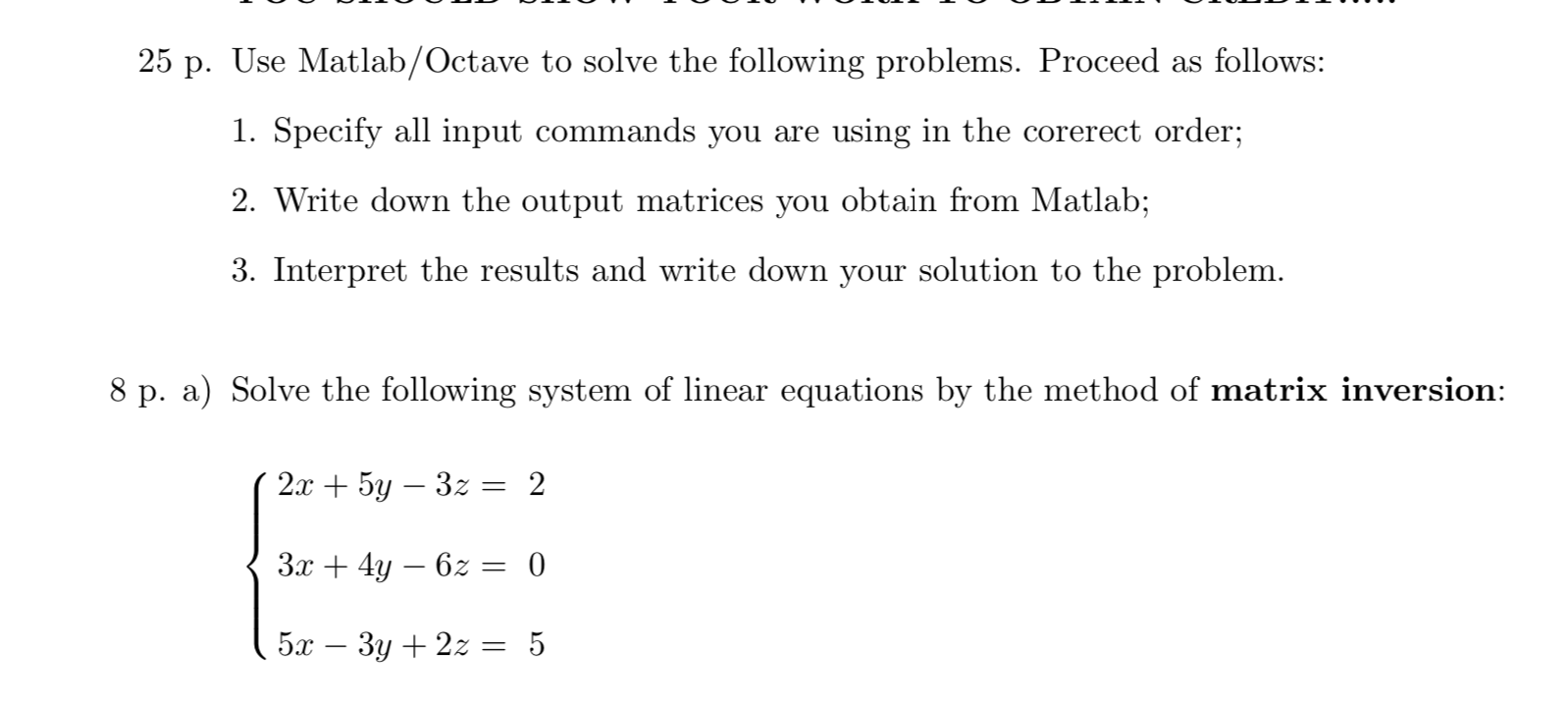 Solved 25 p. Use Matlab/Octave to solve the following | Chegg.com
