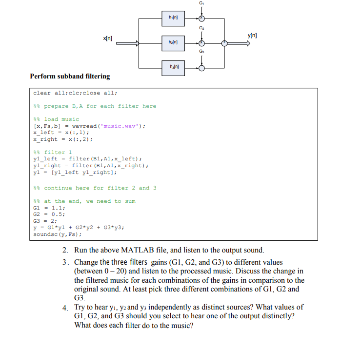 Part 3: Simple 3-bands equalizer Use the music.wav | Chegg.com