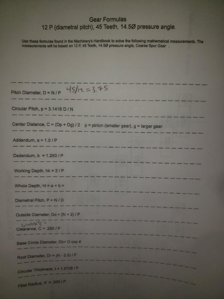 Solved Gear Formulas 12P (diametral pitch), 45 Teeth, 14.5∅ | Chegg.com