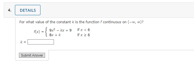 Solved For what value of the constant k is the function f | Chegg.com