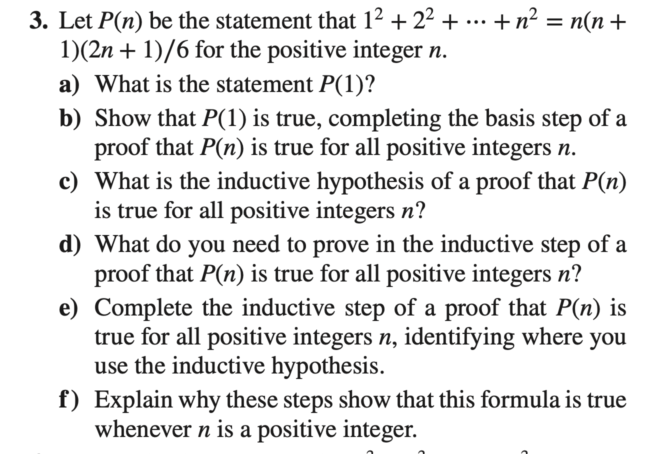 Solved 3. Let P(n) be the statement that 12+22+⋯+n2=n(n+ 1) | Chegg.com