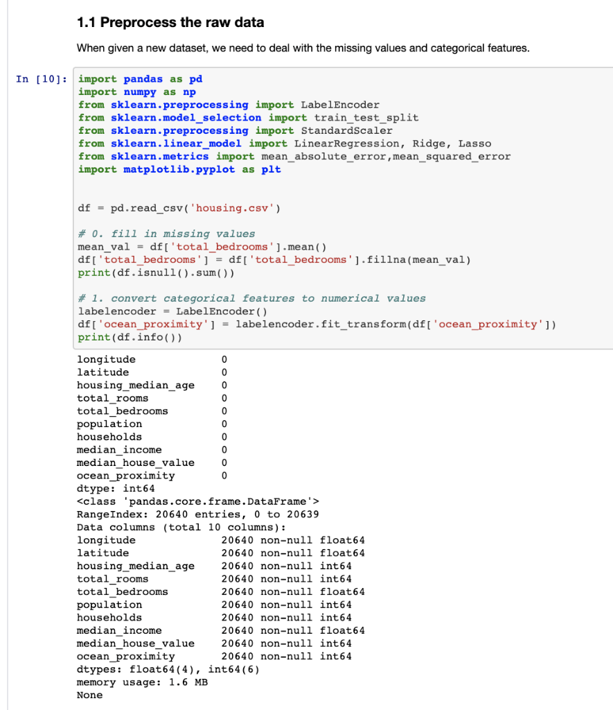 Solved 1.1 Preprocess the raw data When given a new dataset, | Chegg.com