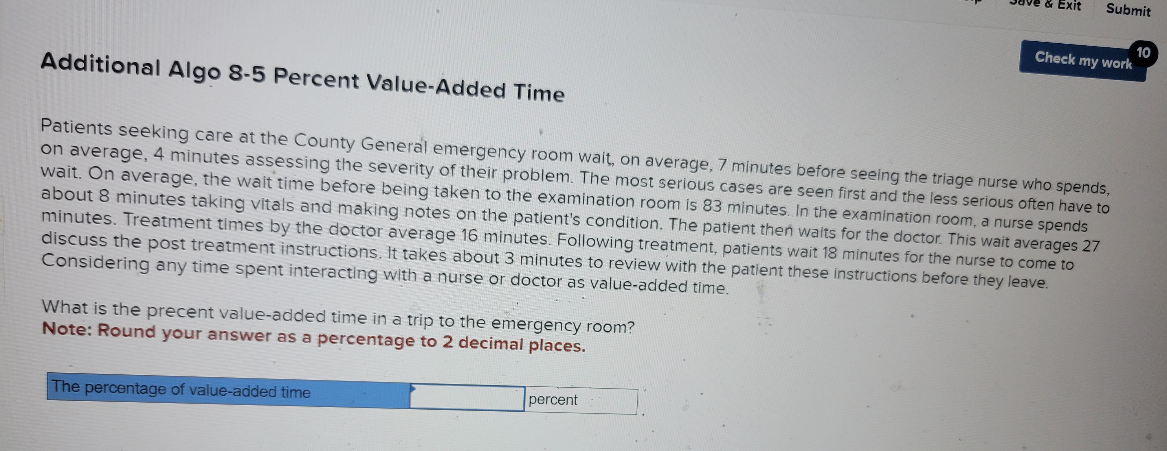 Solved Additional Algo 8-5 Percent Value-Added Time Patients | Chegg.com