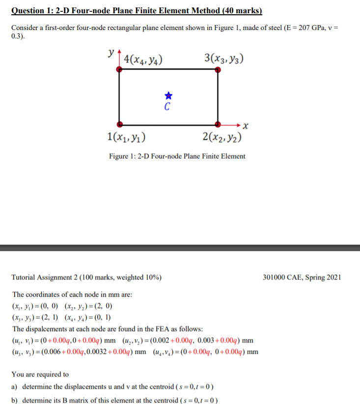Solved Question 1: 2-D Four-node Plane Finite Element Method | Chegg.com