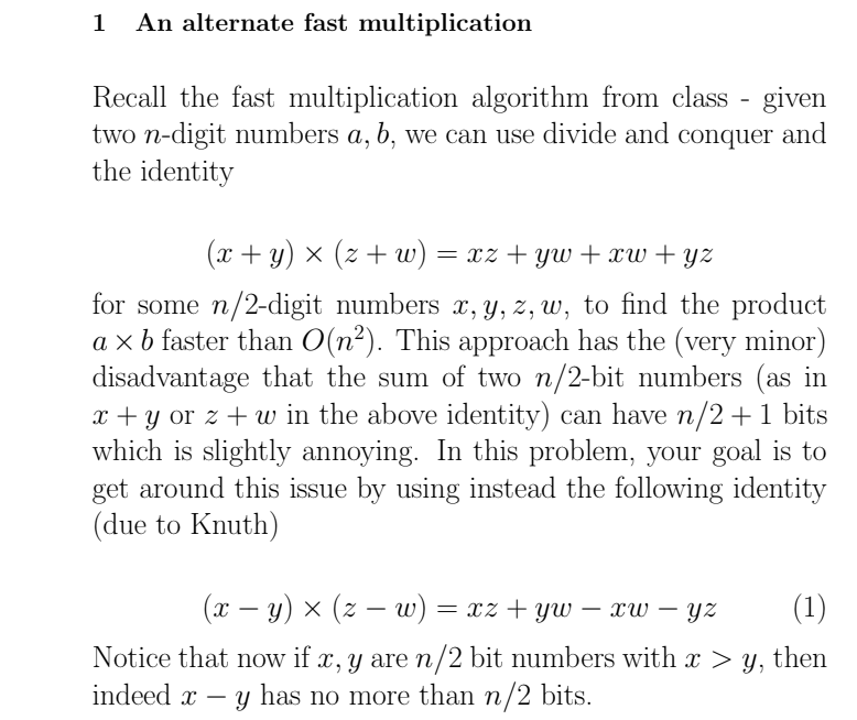 1 An alternate fast multiplication Recall the fast | Chegg.com