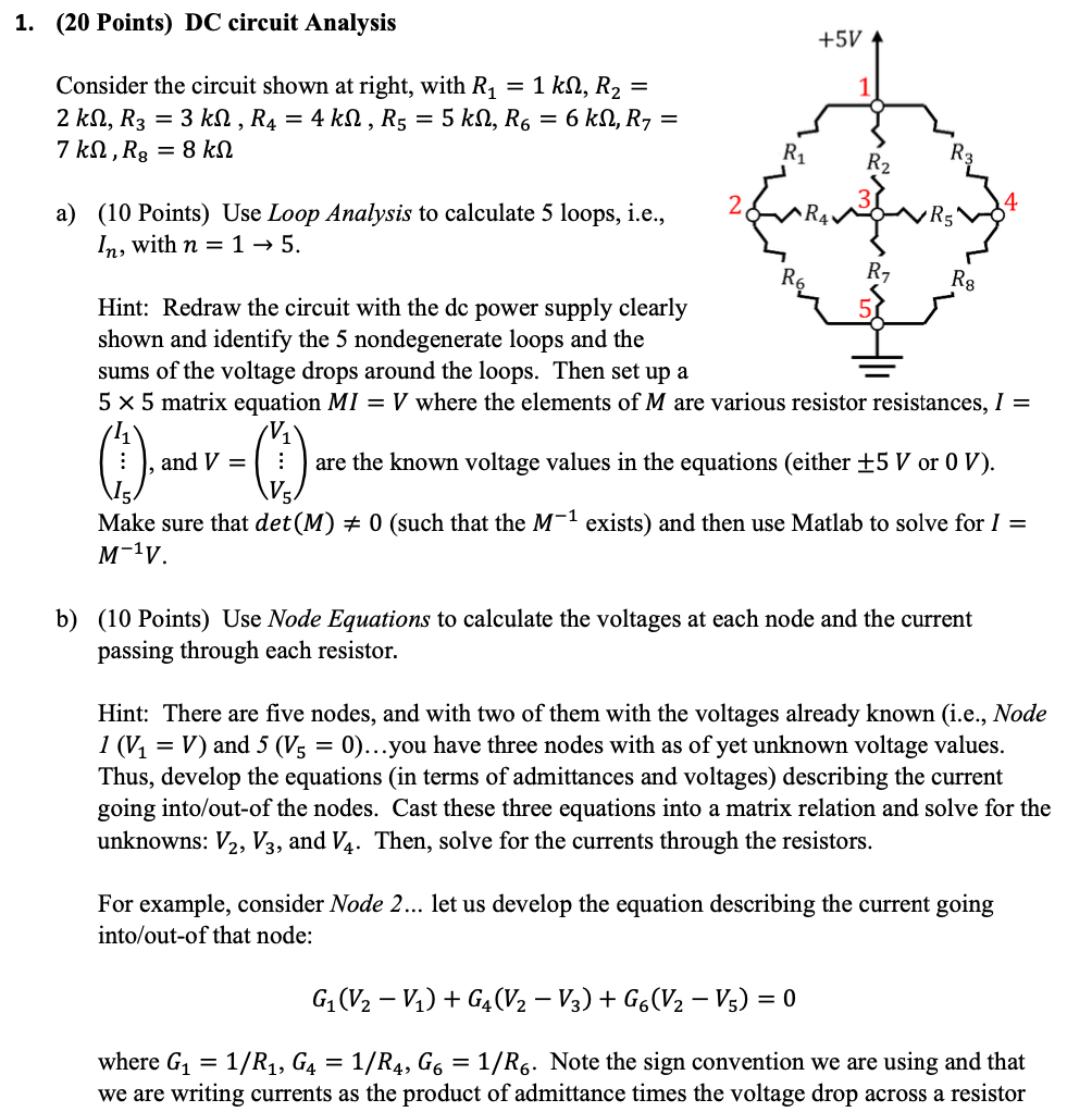 Solved (20 Points) DC circuit Analysis Consider the circuit | Chegg.com