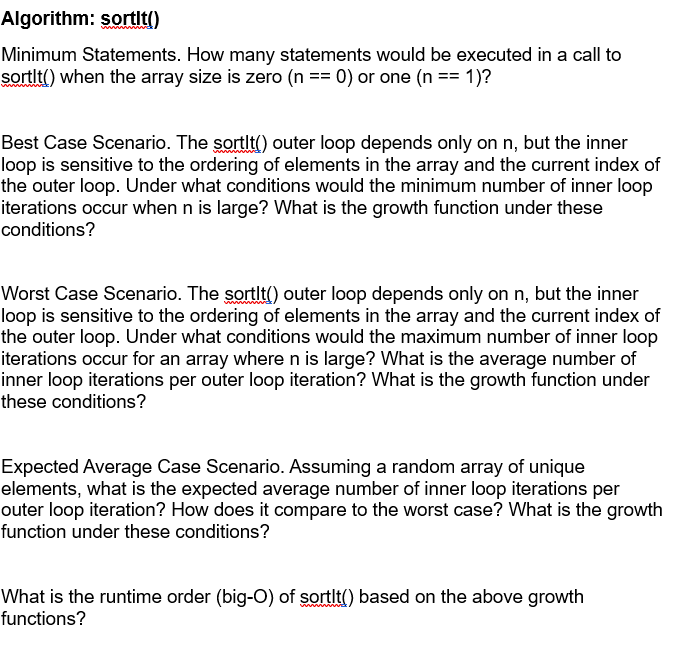 Solved Algorithm: sortit() Minimum Statements. How many | Chegg.com